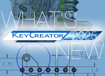 Kubotek Kosmos | KeyCreator 2025 What's New